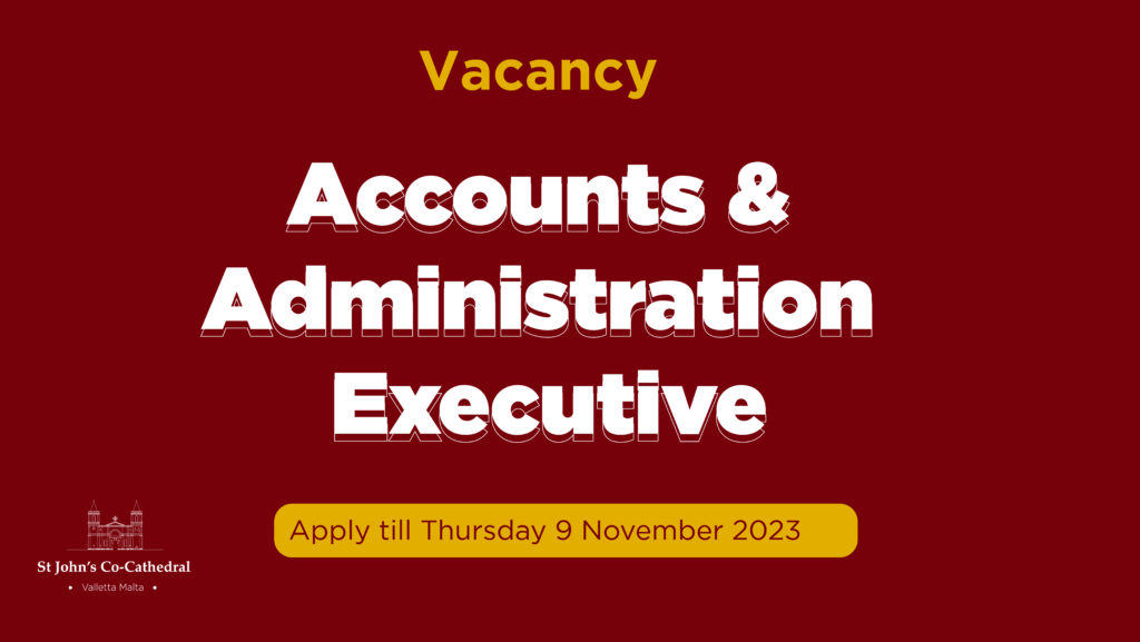 Vacancy | Accounts & Administration Executive - St John's Co-Cathedral